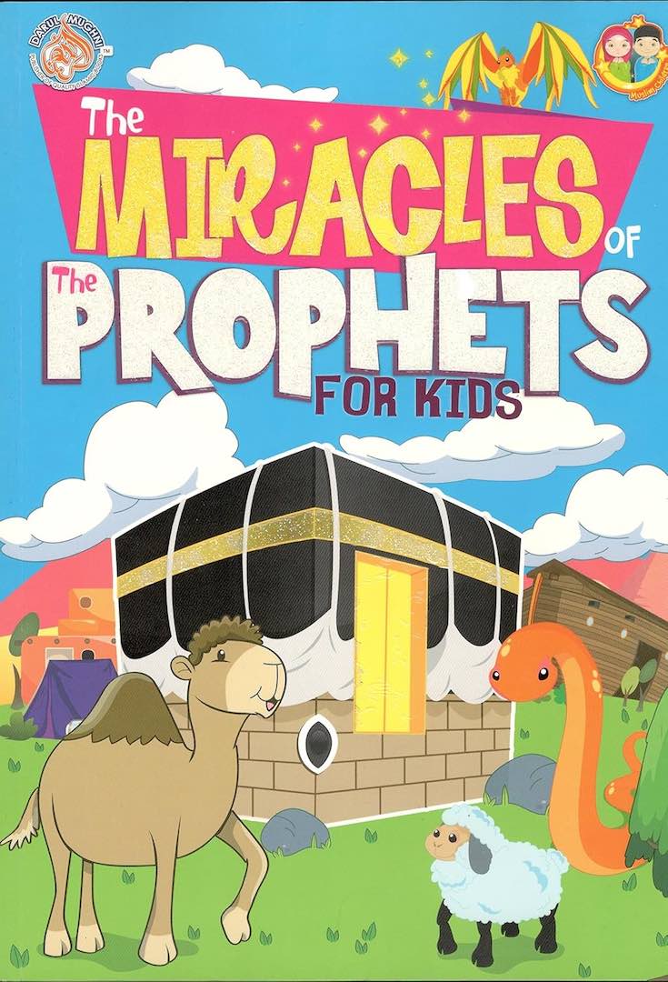 The Miracles of the Prophets for Kids — The Islamic Bookstore Australia