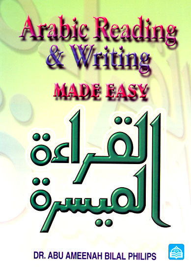 Arabic Reading & Writing Made Easy — The Islamic Bookstore Australia