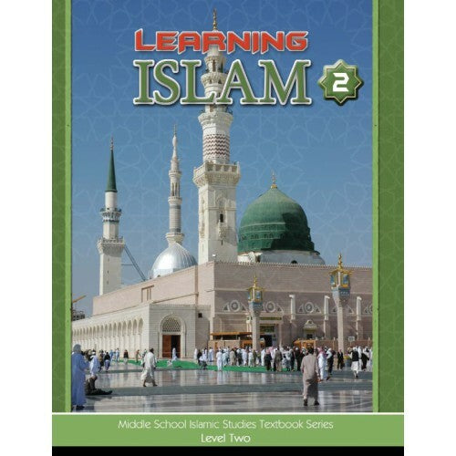 Learning Islam Level 2 (Grade 7) Textbook — The Islamic Bookstore Australia