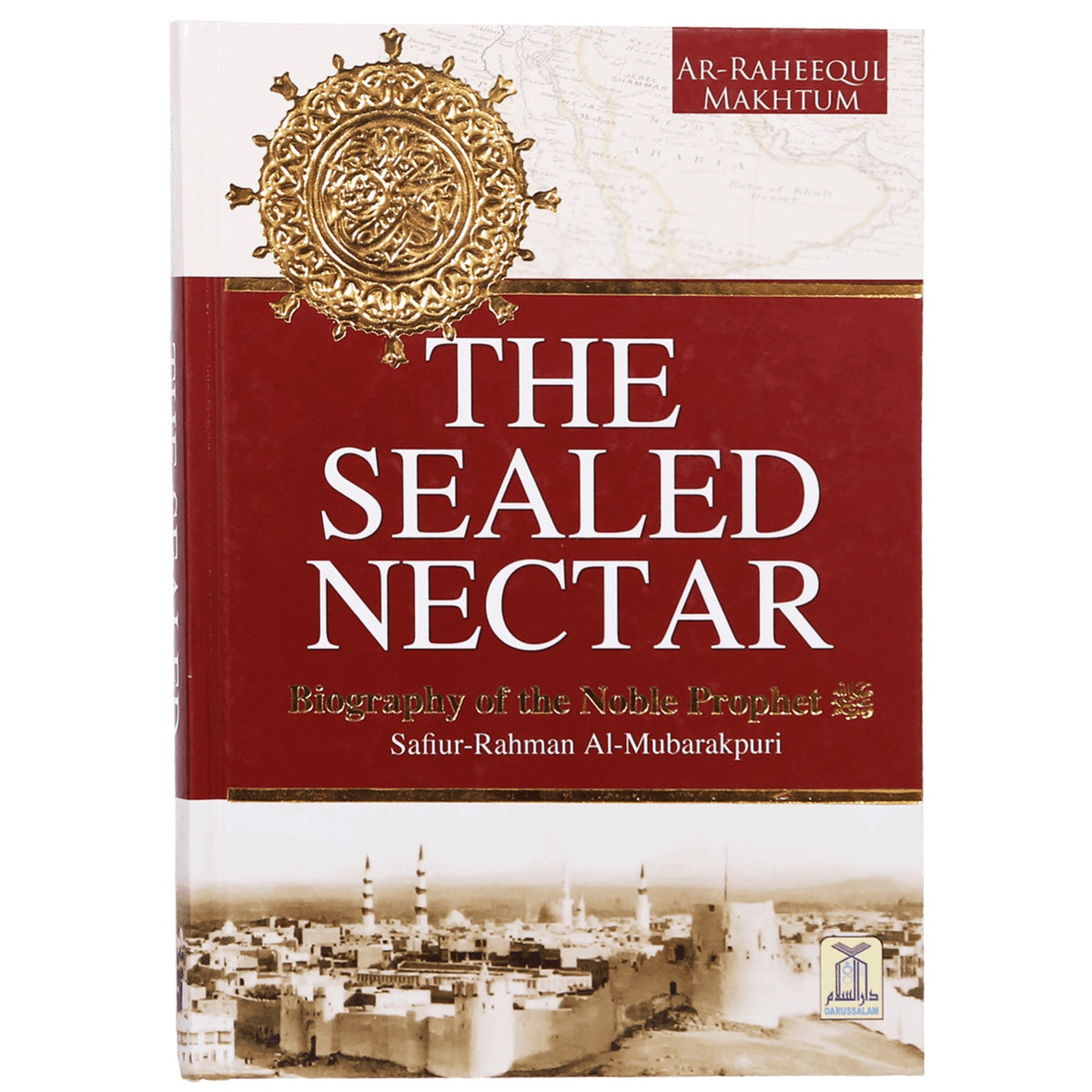 The Sealed Nectar: Full Page Colour Deluxe: Biography of The Noble Pro ...